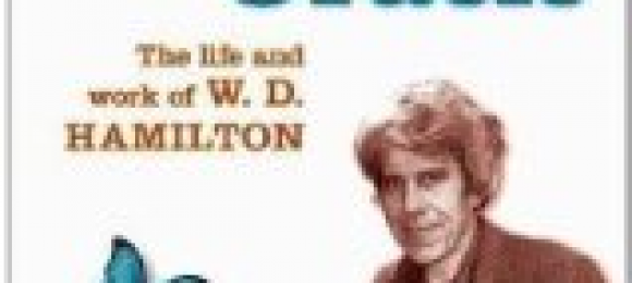Nature’s Oracle: The Life and Work of W D Hamilton